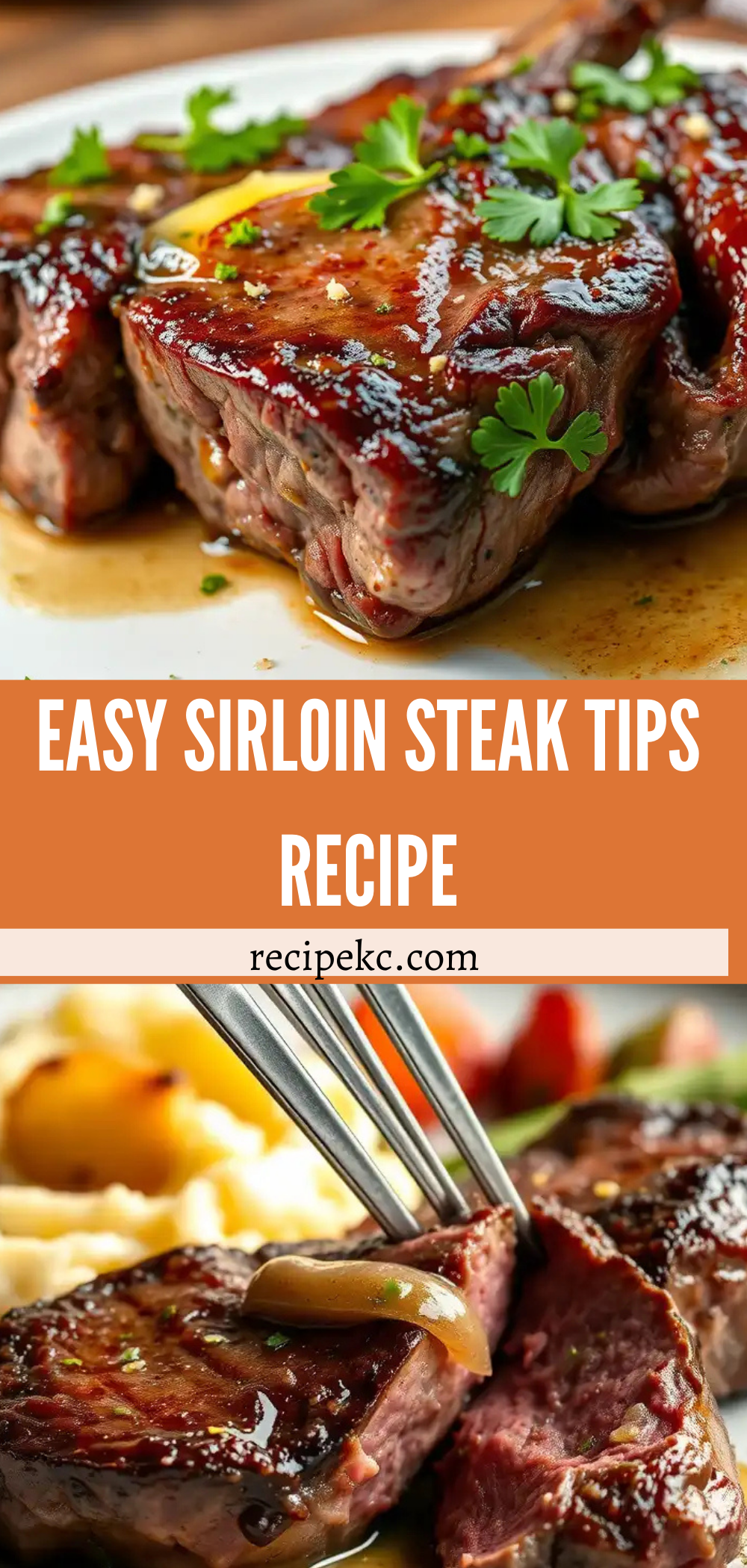 Easy Sirloin Steak Tips Recipe (Juicy, Tender & Full of Flavor) - Recipe KC